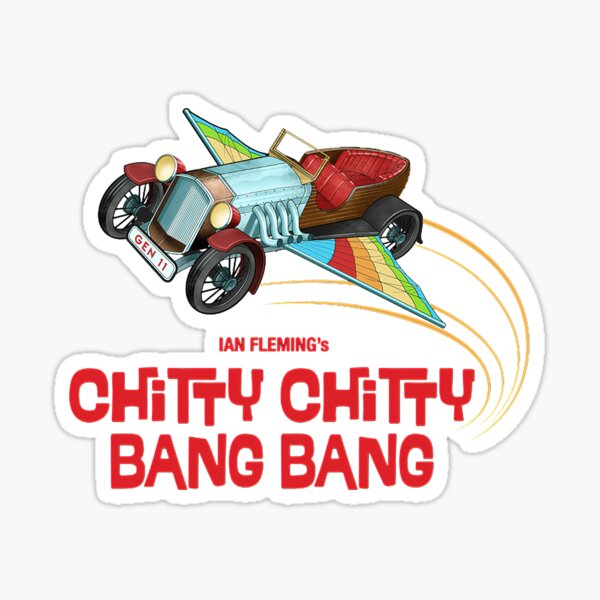 "Chitty Chitty Bang Bang" Sticker for Sale by Pruningsheep | Redbubble