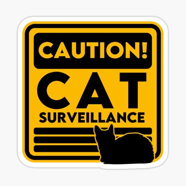 "Caution Cat Surveillance" Sticker for Sale by redblackline | Redbubble