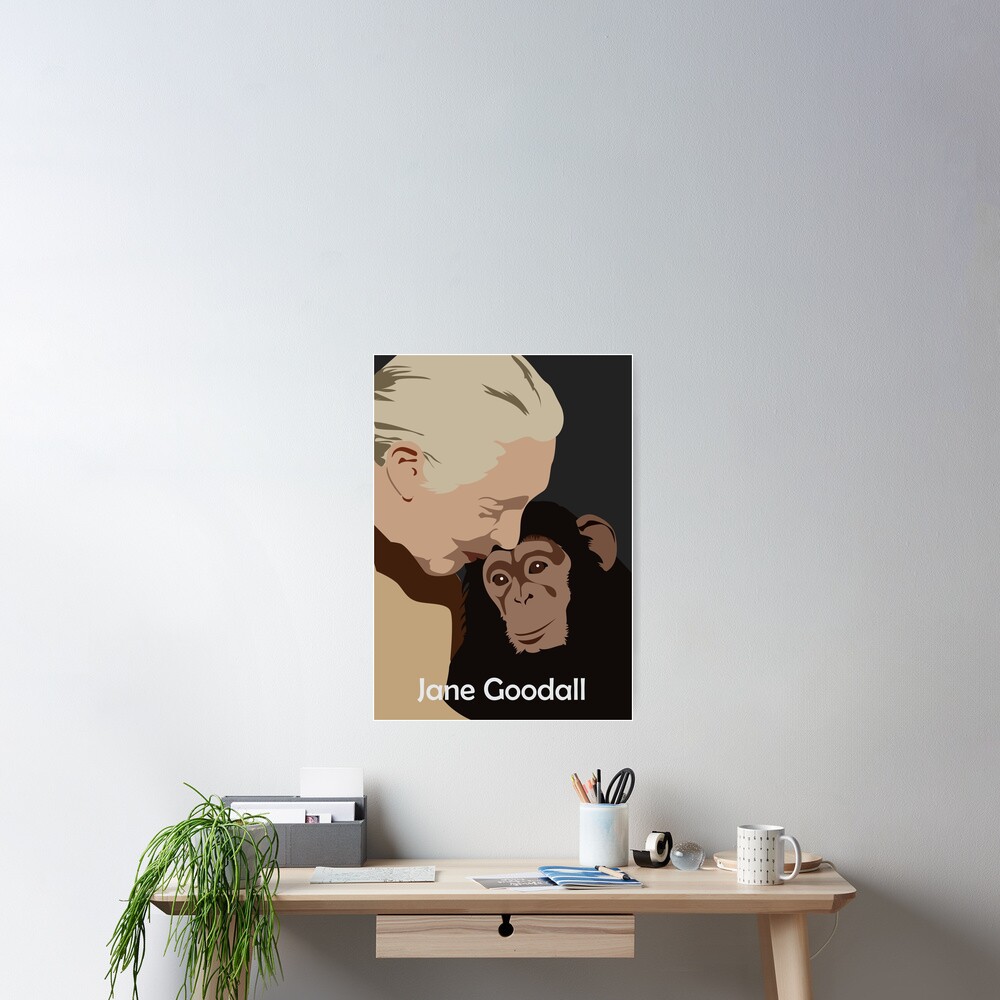 "Jane Goodall Poster Art Chimpanzee, female scientist, science poster ...