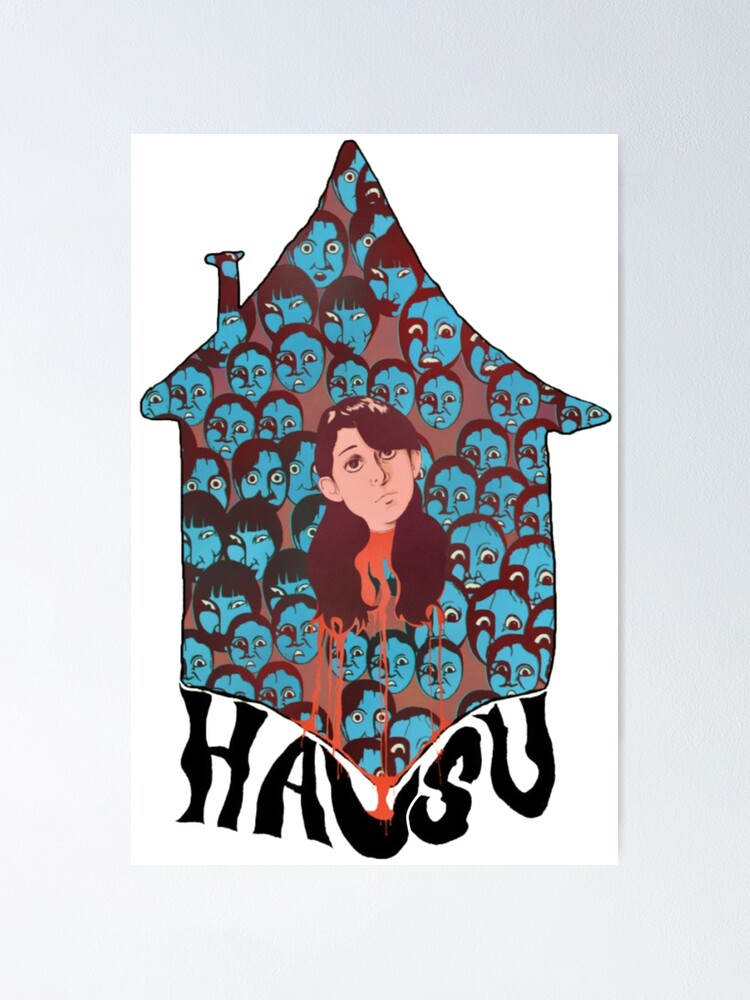 "HAUSU HOUSE" Poster for Sale by mujiwaruyo | Redbubble
