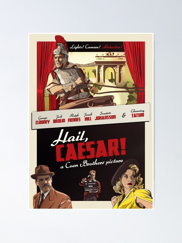 "Hail Caesar Movie Poster " Poster for Sale by tgodforbh | Redbubble
