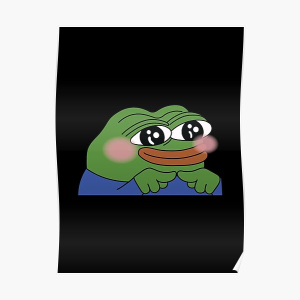 "peepoShy Emote High Quality" Poster for Sale by SimplyNewDesign ...