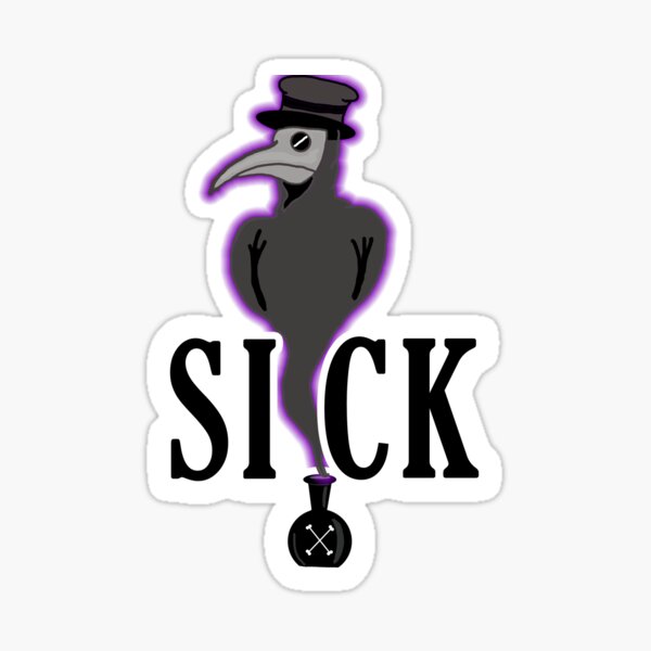 "SICK" Sticker for Sale by Dikolas | Redbubble