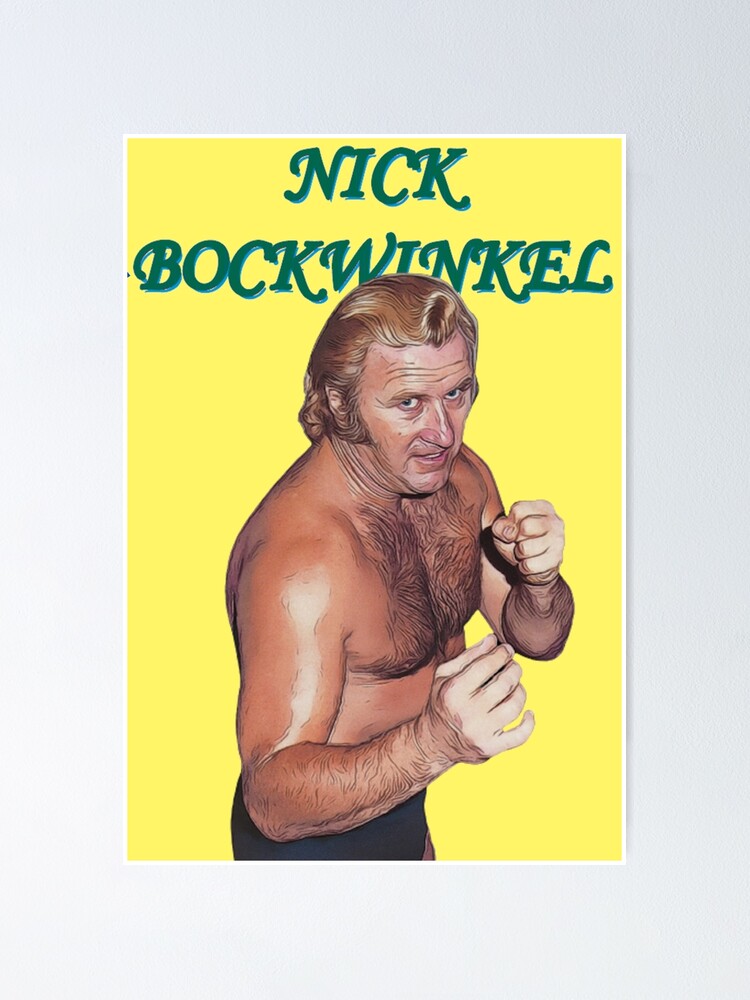 "Nick Bockwinkel" Poster for Sale by brando9921 | Redbubble