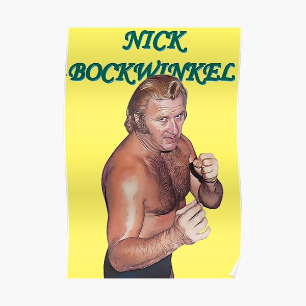 "Nick Bockwinkel" Poster for Sale by brando9921 | Redbubble