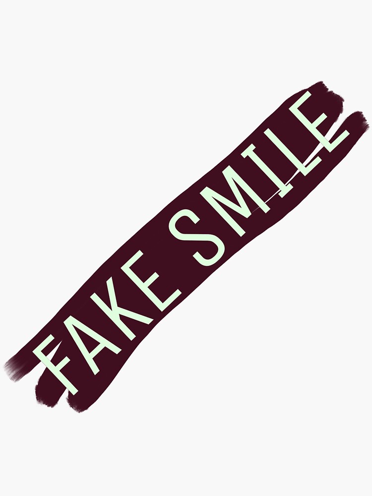 "Fake smile " Sticker for Sale by Nyanelson | Redbubble