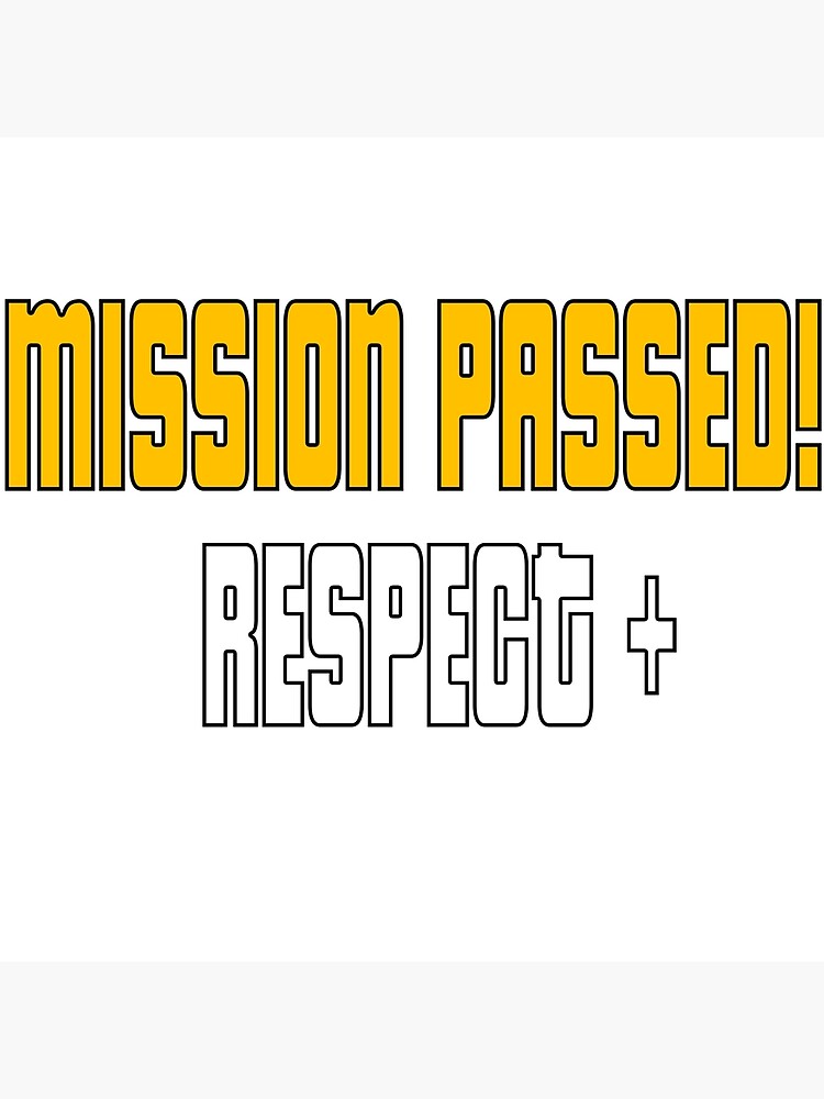 "Mission Passed Respect + | Grand Theft Auto San Andreas T-Shirt" Art ...