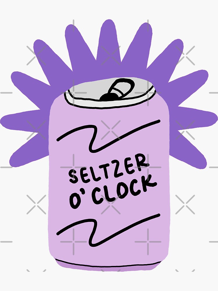 "Seltzer O' Clock" Sticker for Sale by mallorymcdonald | Redbubble