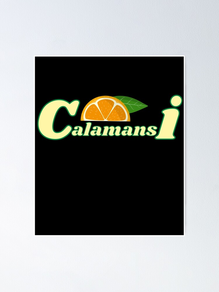 "Filipino Calamansi" Poster for Sale by Bahala-Na | Redbubble