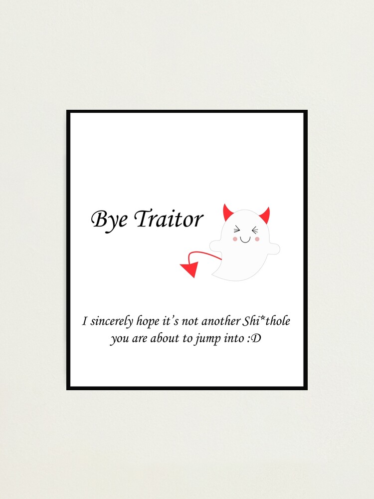 "Coworker leaving funny | Bye traitor | funny farewell message for ...