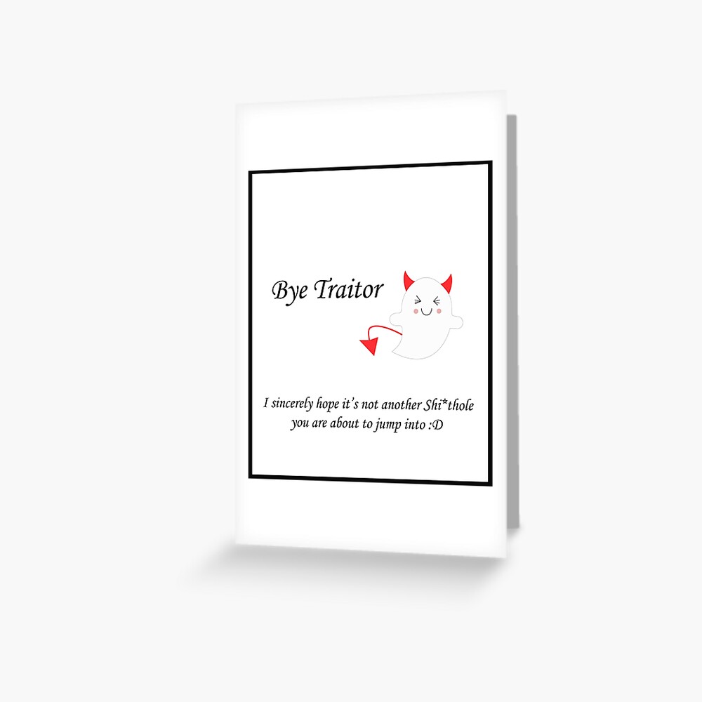 "Coworker leaving funny | Bye traitor | funny farewell message for ...