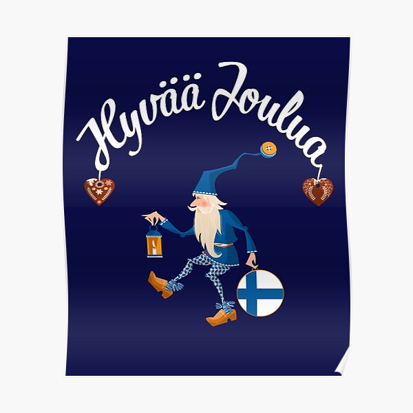 "Hyvaa Joulua Finnish Merry Christmas Finland Tonttu " Poster for Sale ...