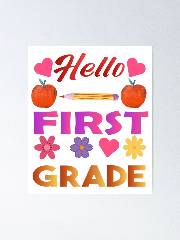 "Happy First Day of 1 st Grade-Colorful 1 st Grade- 1st Grade Teacher ...