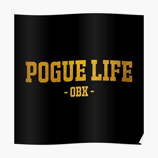 "Best Seller Pogue Life Outer Banks OBX Gold" Poster for Sale by ...