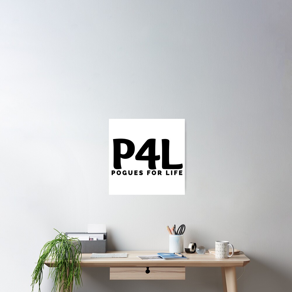 "P4L - pogues for life outer banks " Poster for Sale by danielleblack04 ...