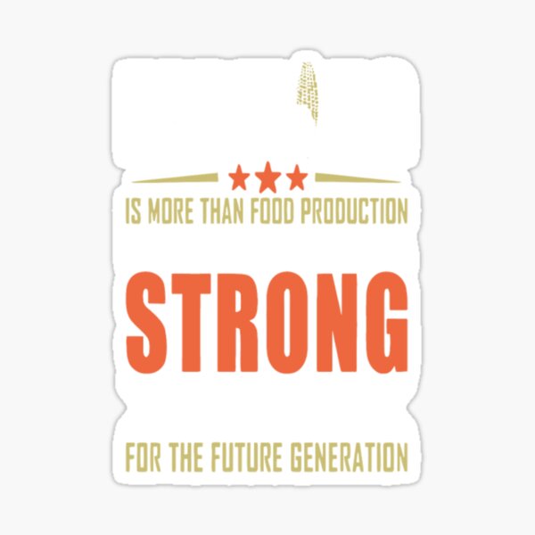"Farming Developing A Strong Work Ethic" Sticker for Sale by Clavitaps ...
