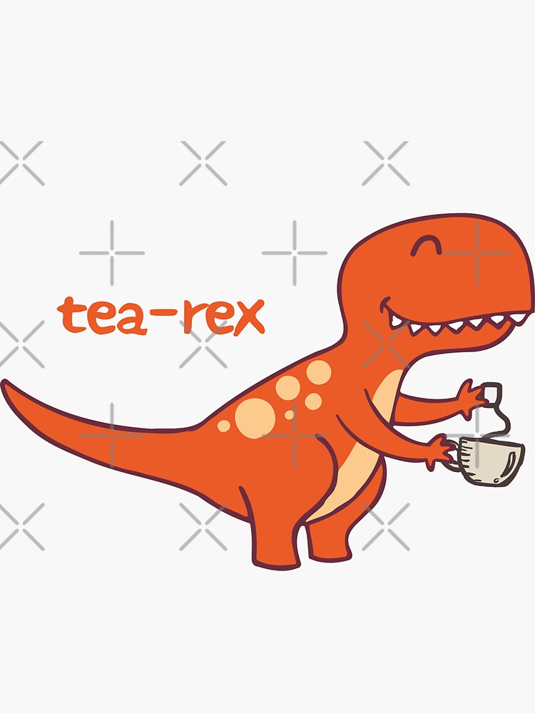 "Tea Rex Funny T-Rex Trex Tea Drinking" Sticker for Sale by hypewearco ...