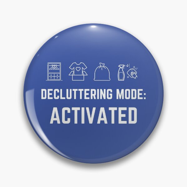 Decluttering Gifts & Merchandise | Redbubble