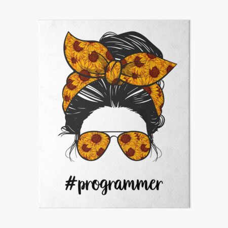 "Messy bun programmer - programmer life - funny gift idea for female ...