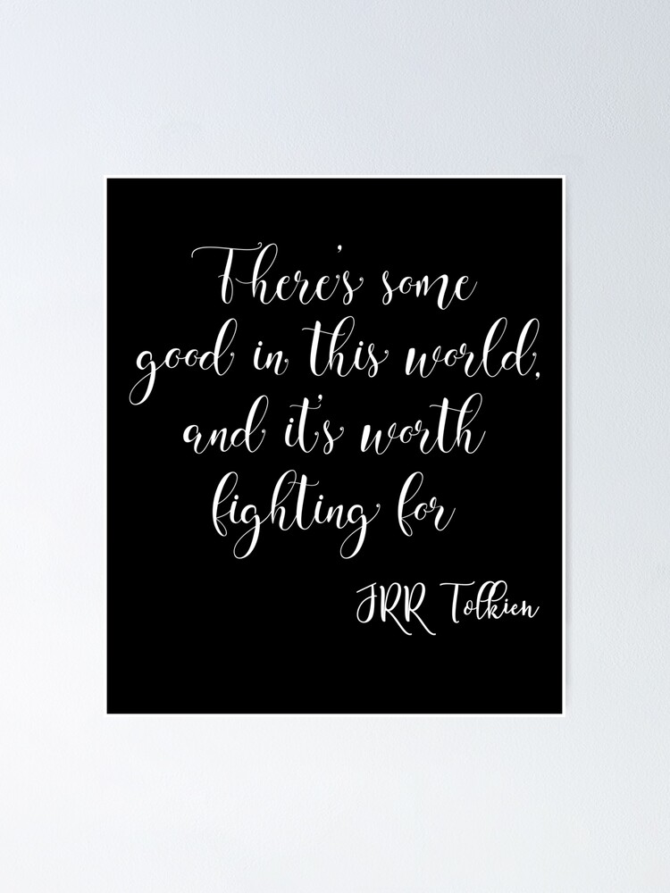 "JRR Tolkien Book Quote" Poster by Laniegeddon | Redbubble
