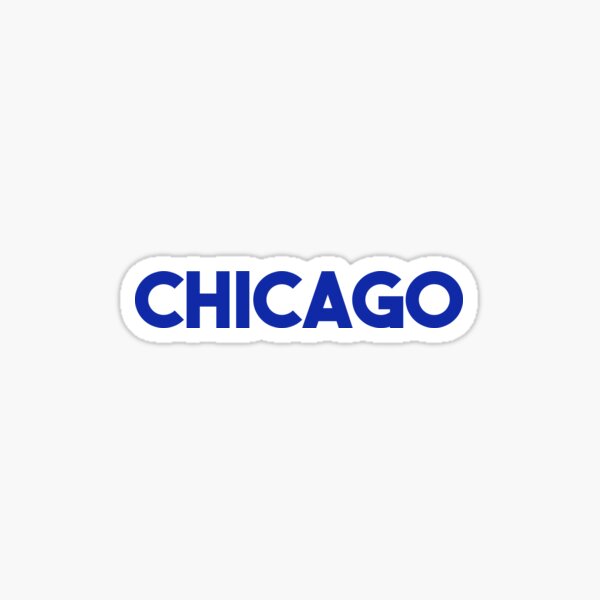 "Chicago" Sticker by baileymincer | Redbubble
