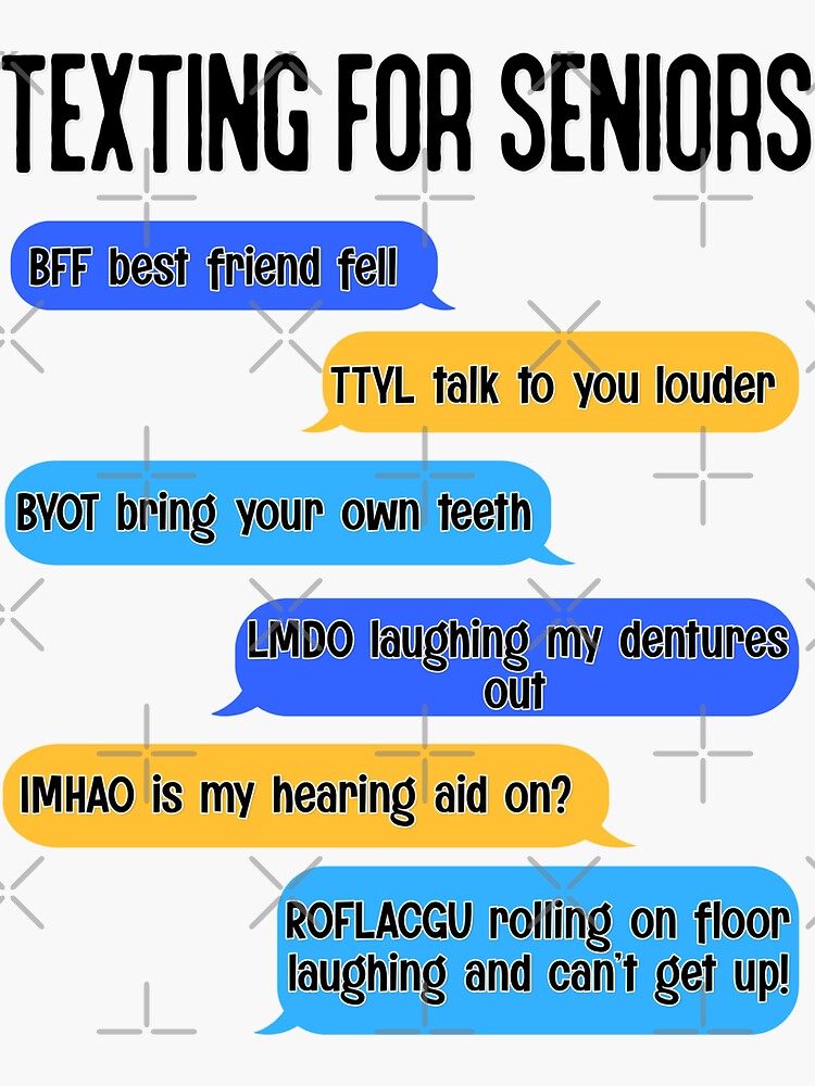 "Texting for Seniors Funny Retirement Text Code Souvenirs" Sticker for ...
