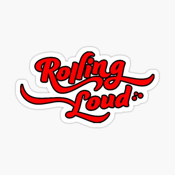 "rolling loud" Sticker for Sale by LewisMayhem | Redbubble