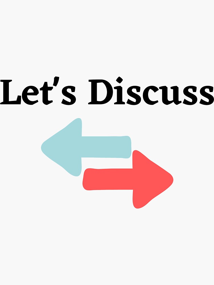 "Let's Discuss" Sticker for Sale by Yazan-designs | Redbubble
