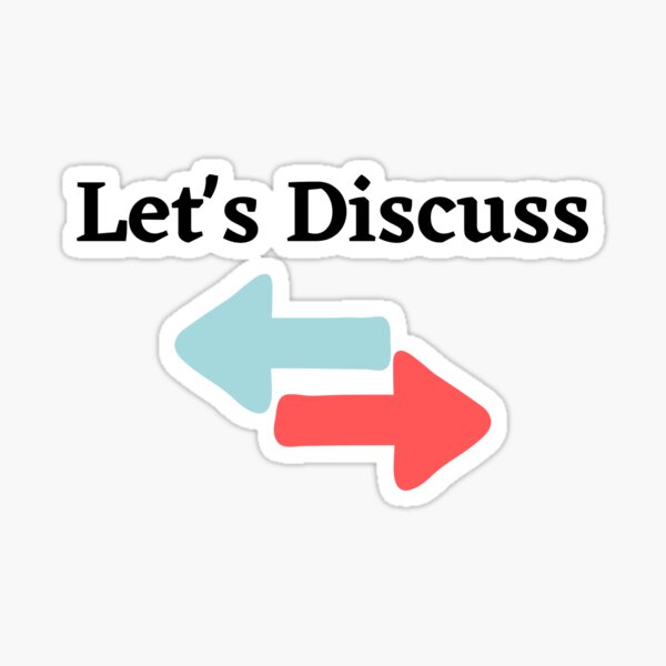 "Let's Discuss" Sticker for Sale by Yazan-designs | Redbubble