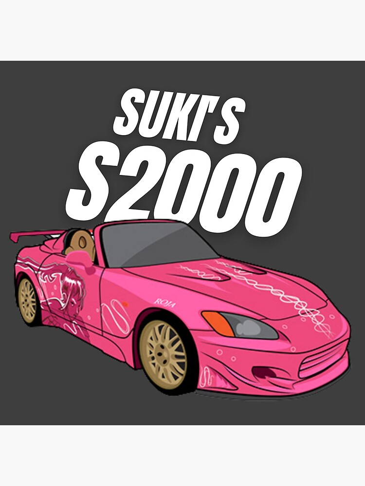 "Suki's S2000 { fast and furious }" Poster for Sale by MOTOSHIFT ...