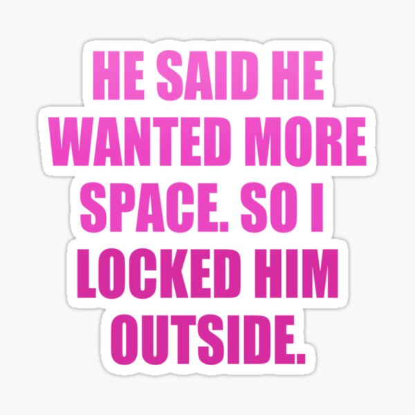 "Addison Rae He Said He Wanted More Space" Sticker for Sale by ...