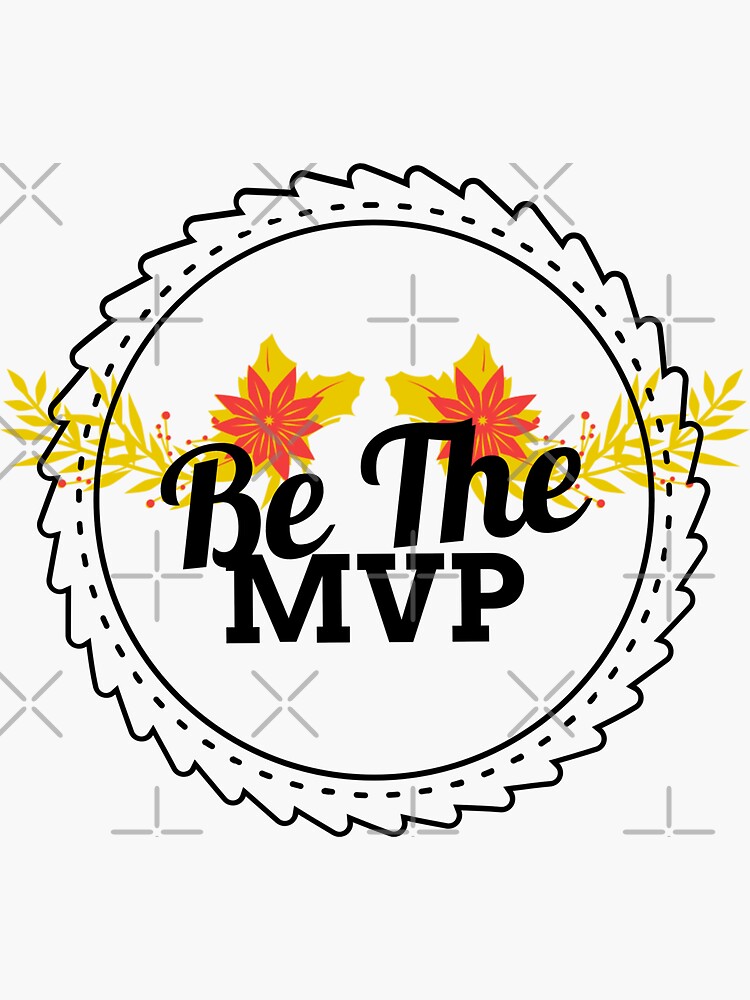 "Never Settle - BE THE MVP" Sticker for Sale by LuxHub | Redbubble