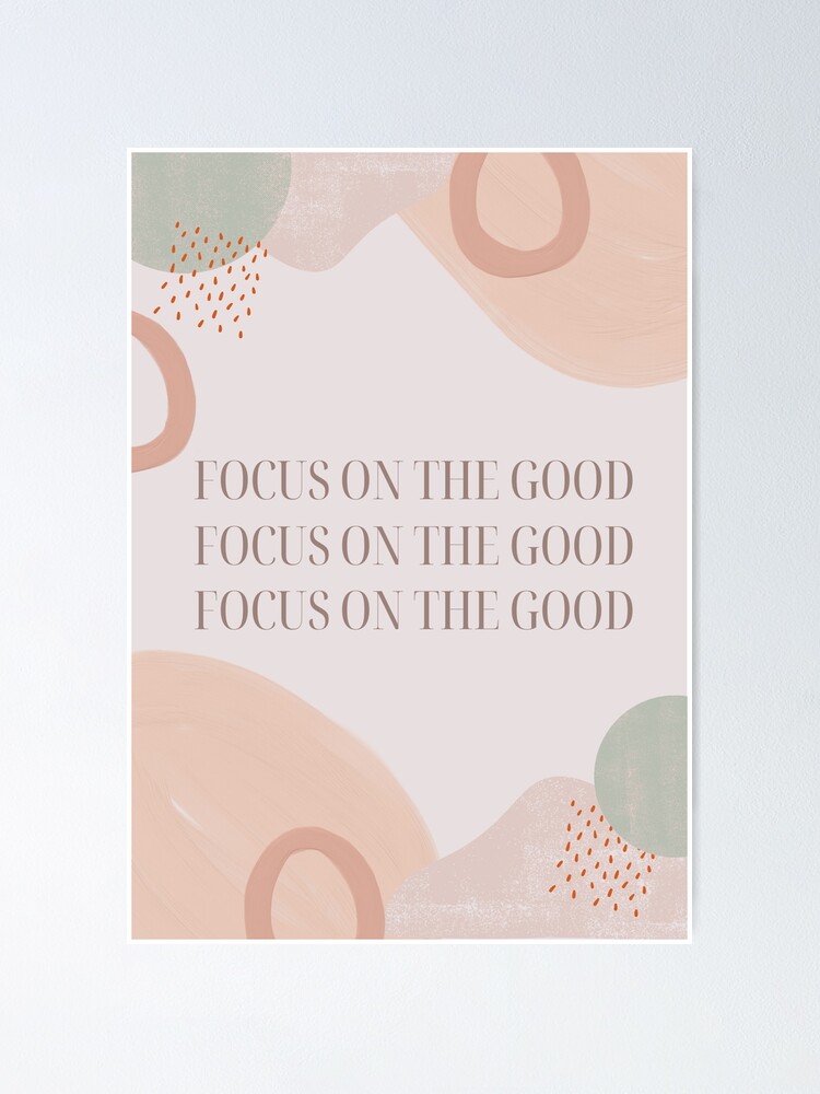 "Focus on the good Pink Abstract Poster" Poster for Sale by kikaia ...
