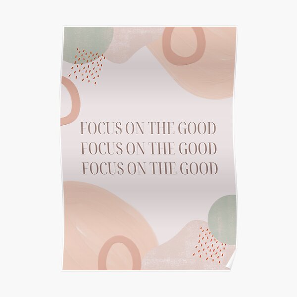 "Focus on the good Pink Abstract Poster" Poster for Sale by kikaia ...