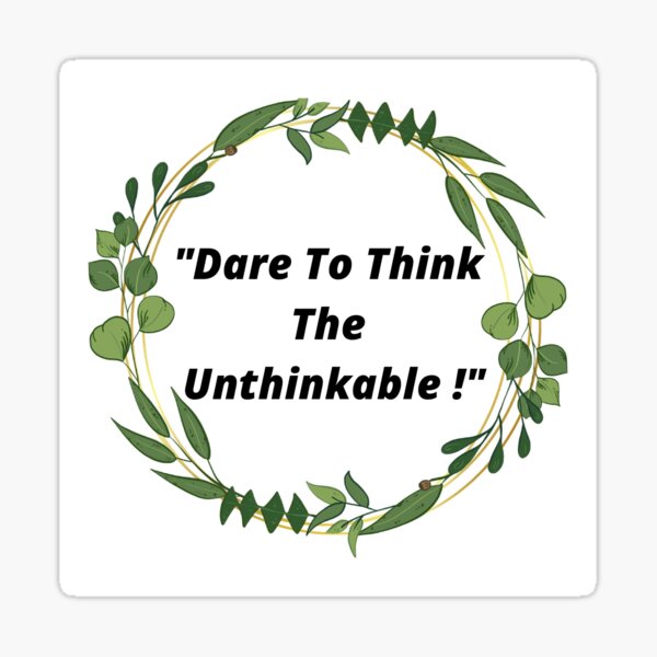 "Thought Provoking Quote Written In A Logo" Sticker for Sale by ...