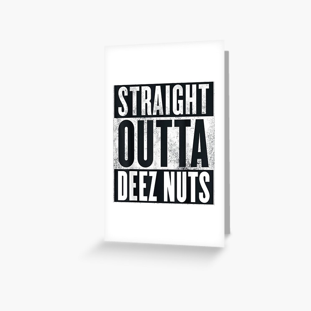 "deez nuts 2" Greeting Card for Sale by wanduwarna | Redbubble