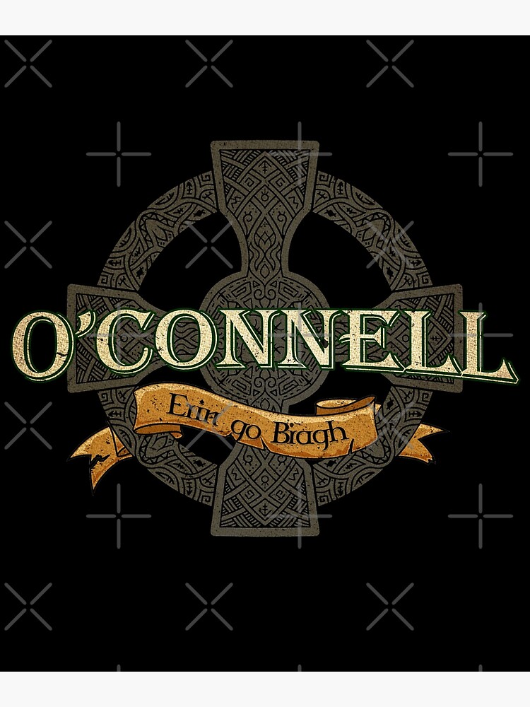 "O'Connell Surname | Irish Family Name Gifts" Poster for Sale by ...