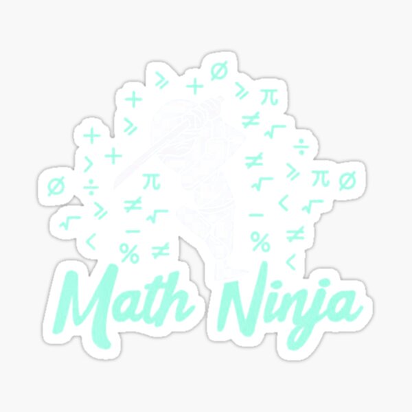 "Math Ninja Mathematics Teacher" Sticker for Sale by hongthienkhai ...