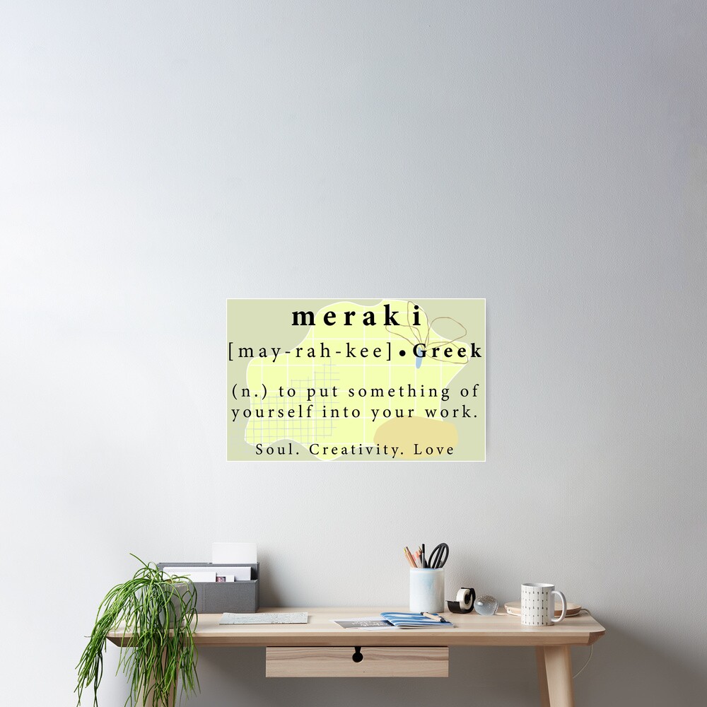 "meraki greek word meaning pastel yellow aesthetic design." Poster by ...