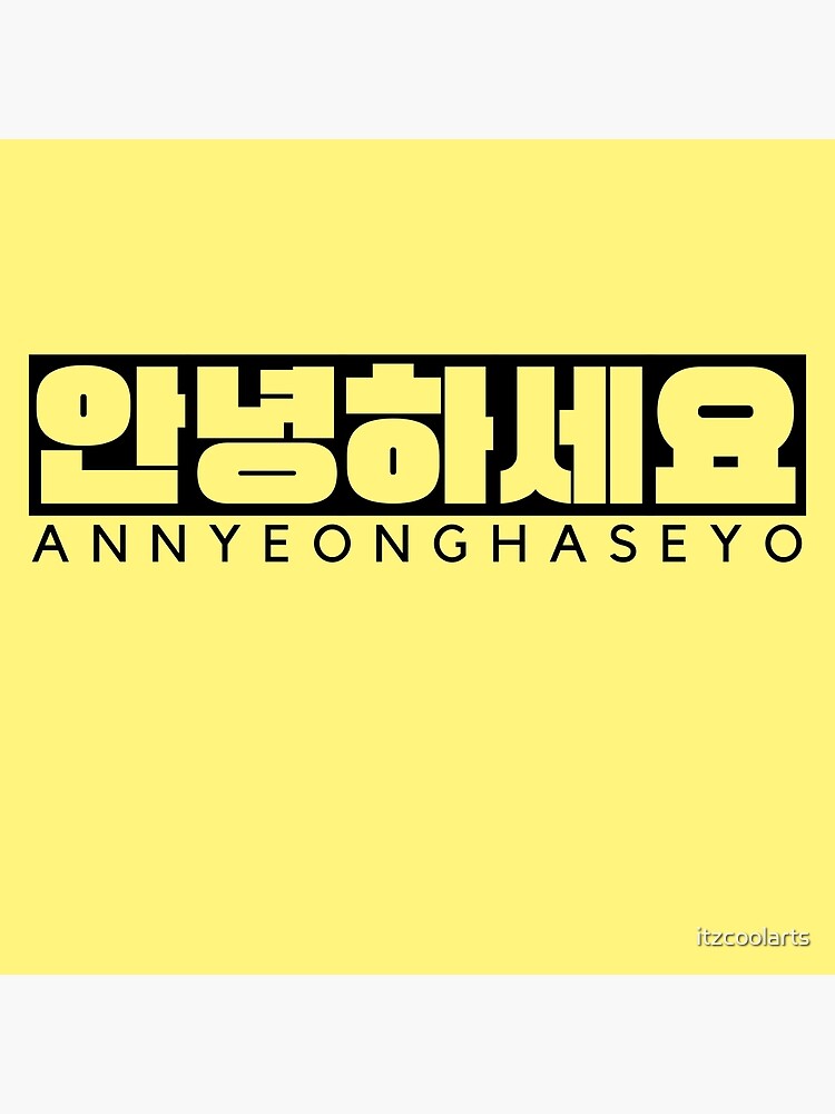 "Annyeonghaseyo " Poster for Sale by itzcoolarts | Redbubble