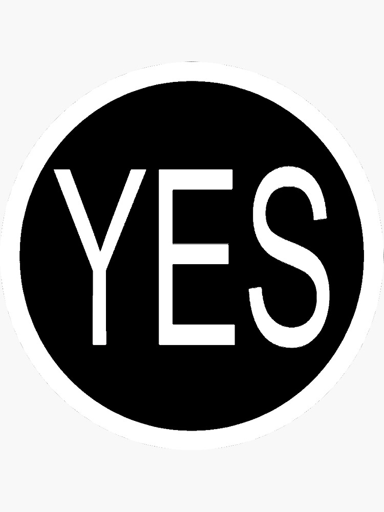 "YES Circle 3" White Black" Sticker for Sale by sobekisis | Redbubble