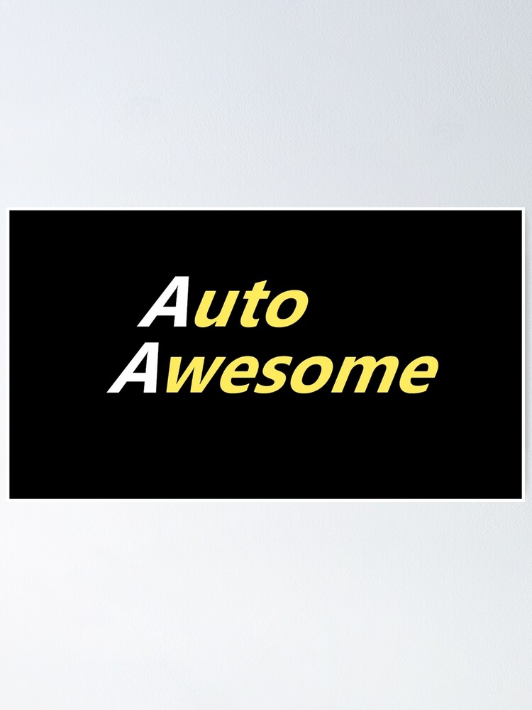 "Auto Awesome Logo" Poster for Sale by AutoAwesome | Redbubble