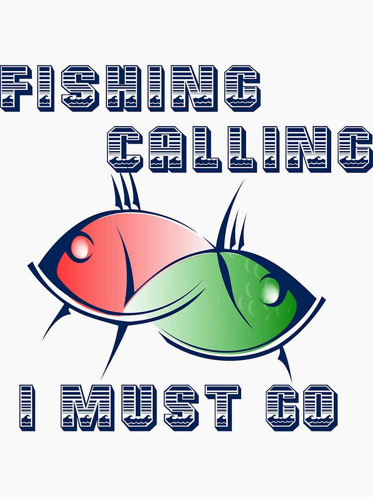 "Fishing calling" Sticker for Sale by diaza | Redbubble