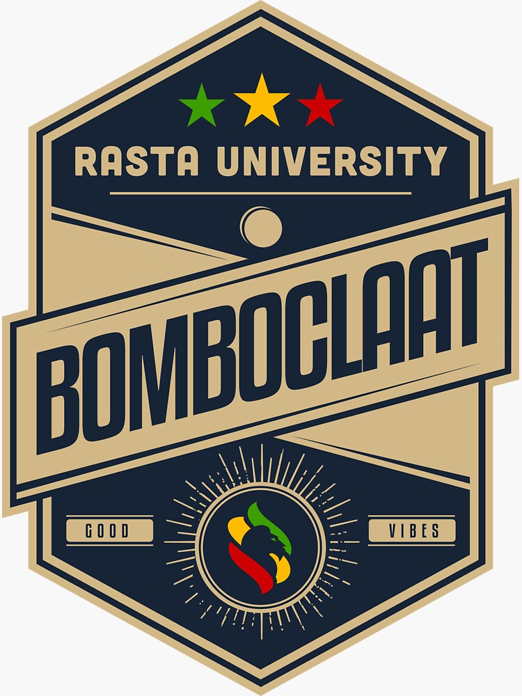 "Rasta University Bomboclaat Reggae" Sticker for Sale by ...