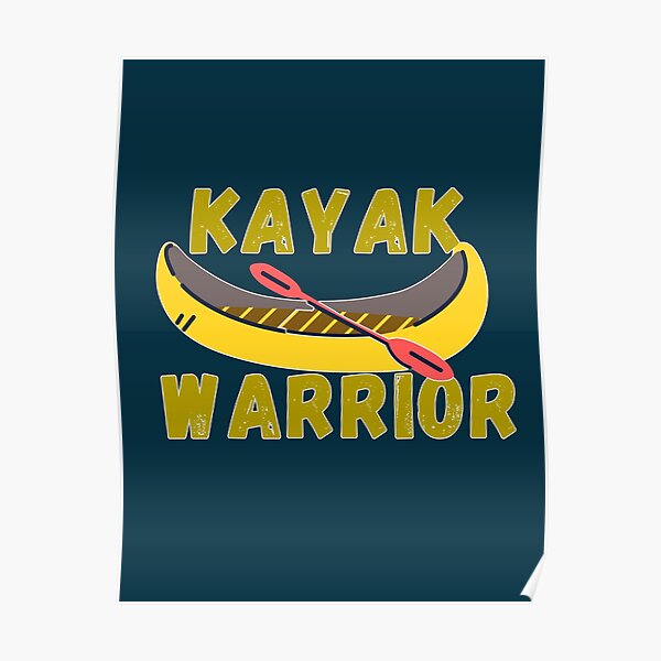 "Kayak Warrior - Kayak Lover Yellow Colored Text Blue Whale background ...