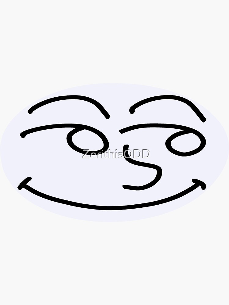 "Meme face" Sticker by ZerithisODD | Redbubble