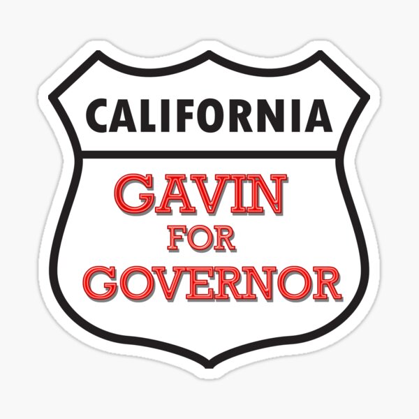 "Gavin Newsom for Governor " Sticker for Sale by ArtbyLeclerc | Redbubble