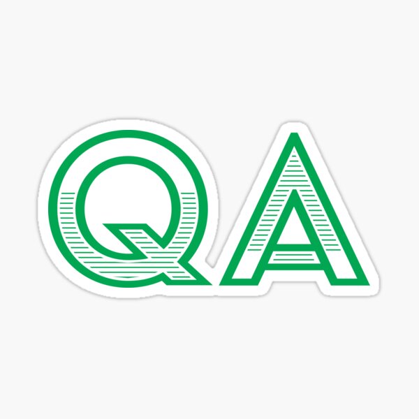 "QA - Quality Assurance (green text)" Sticker for Sale by OlivDesignsCo ...
