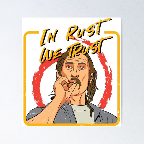 "True Detective Iconic - In Rust We Trust Like A Tense Everyday ...