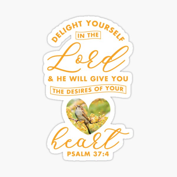 "Bible Verse Psalm 37:4" Sticker for Sale by garmentoffaith | Redbubble